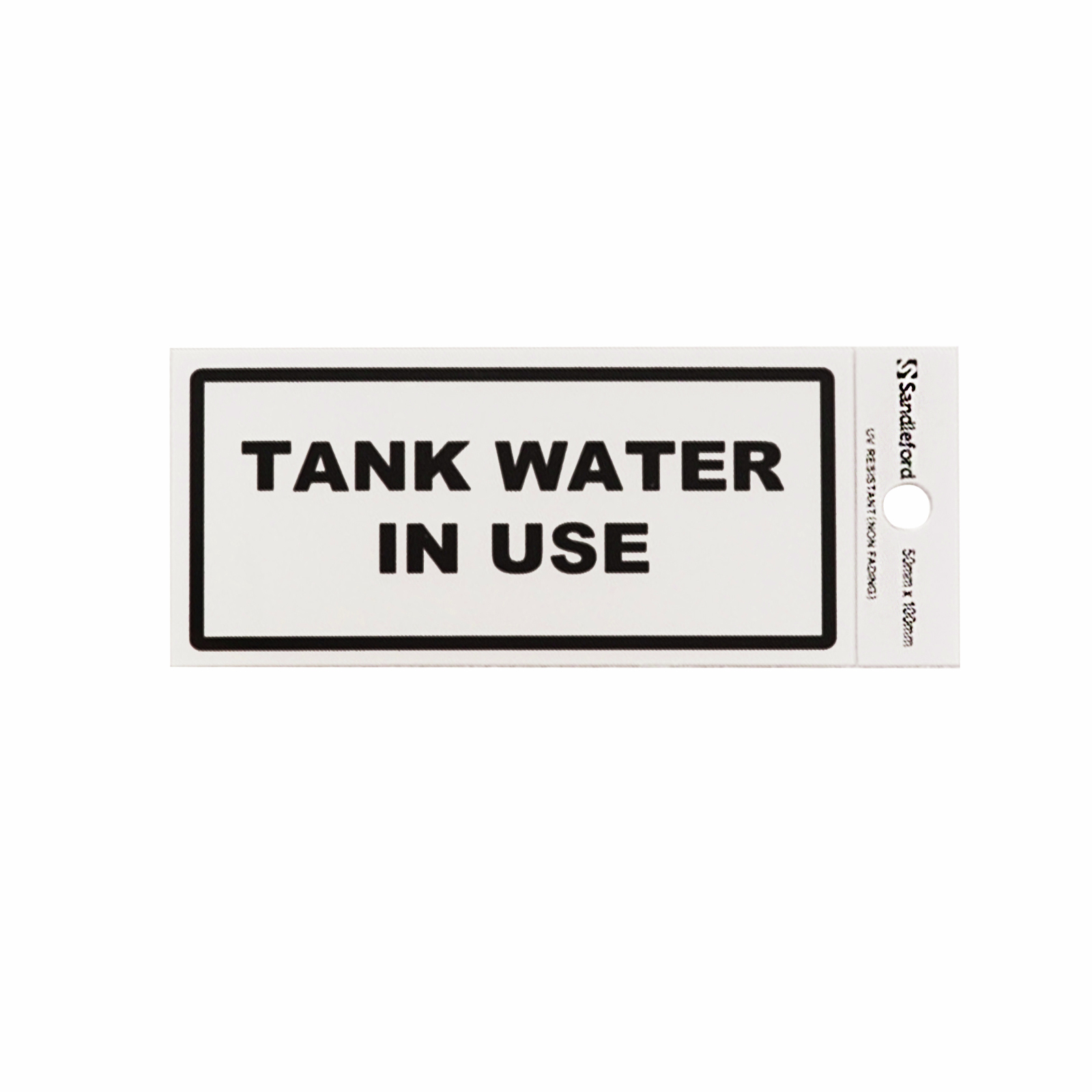 Sandleford Tank Water In Use Self Adhesive Sign - Bunnings Australia